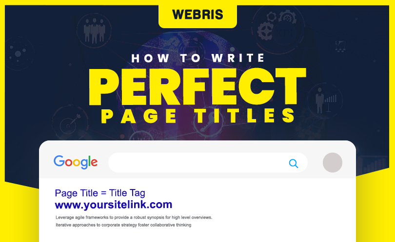 How To Write Perfectly Optimized SEO Page Titles w Examples WEBRIS